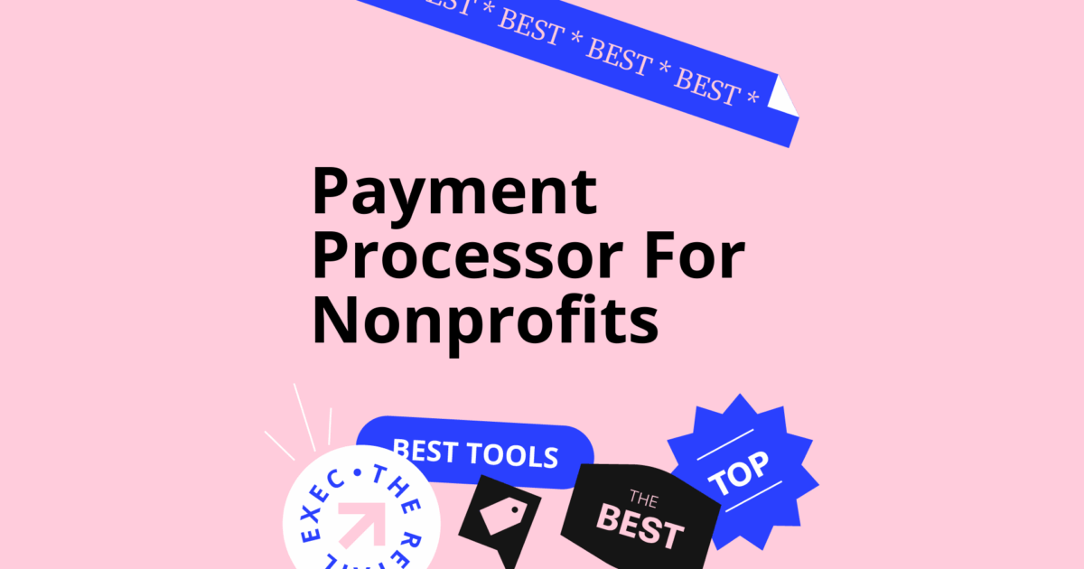 23 Best Payment Processors for Nonprofits in 2026 | The Retail Exec