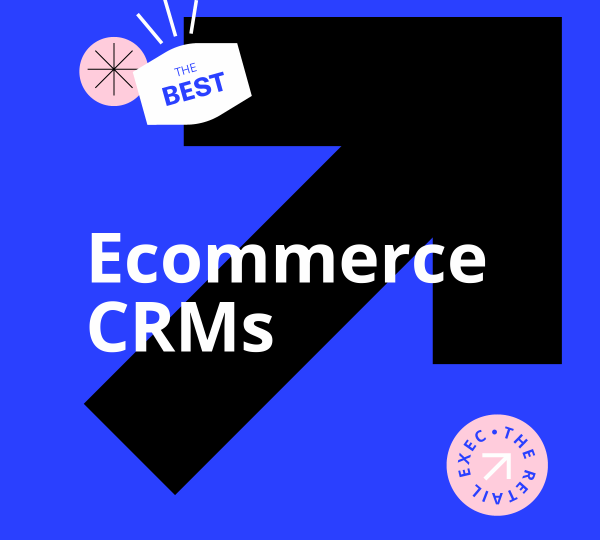The 20 Best Ecommerce CRMs, Reviewed & Compared for 2026 | The Retail Exec