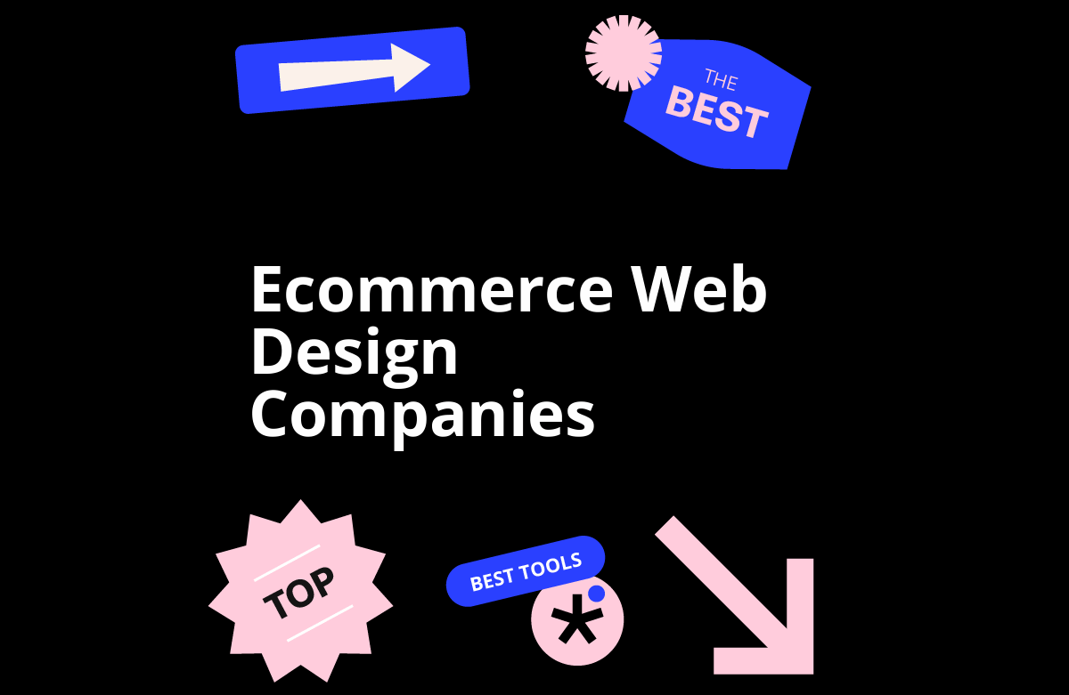 30 Best Ecommerce Web Design Companies For 2026