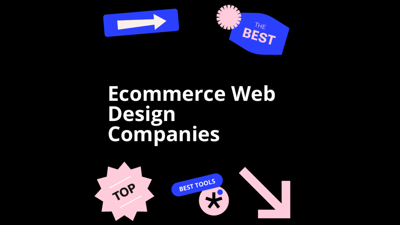 30 Best Ecommerce Web Design Companies For 2026