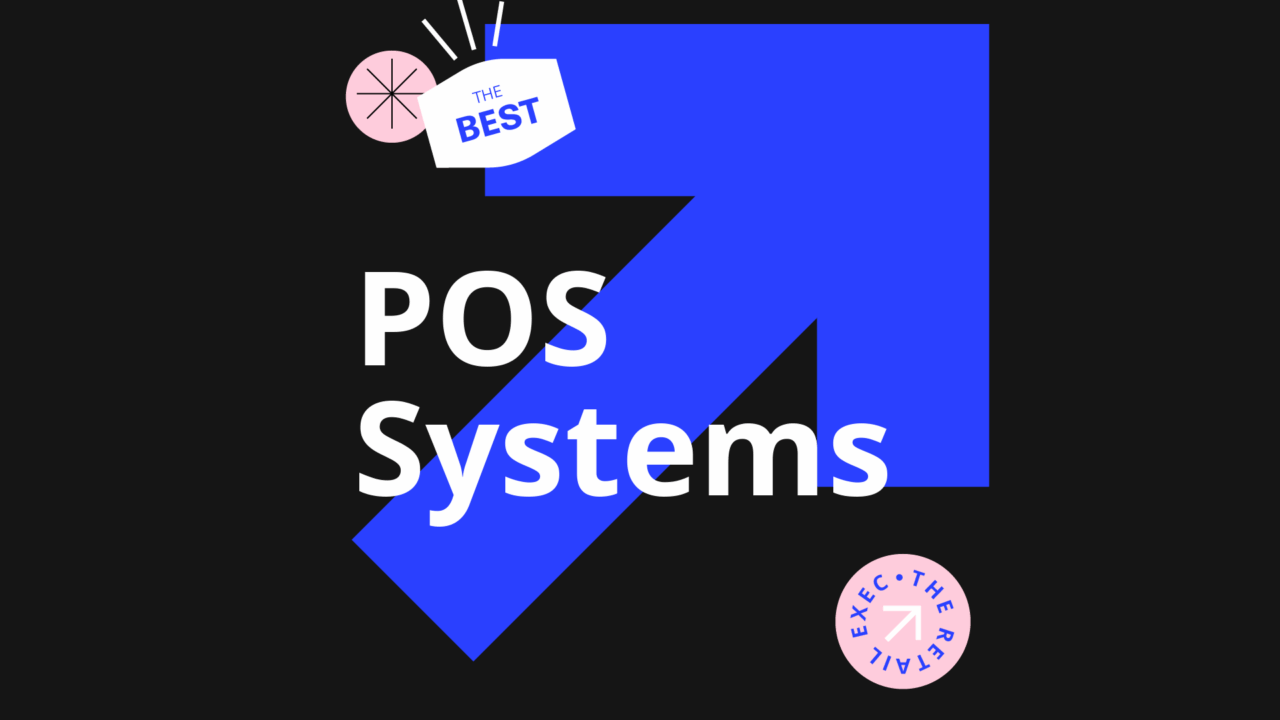 10 Best POS Systems To Manage Cash Flow For 2026 | The Retail Exec