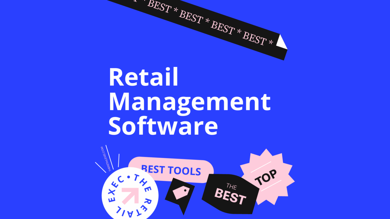 The 25 Best Retail Management Software, Ranked & Reviewed for 2026 ...