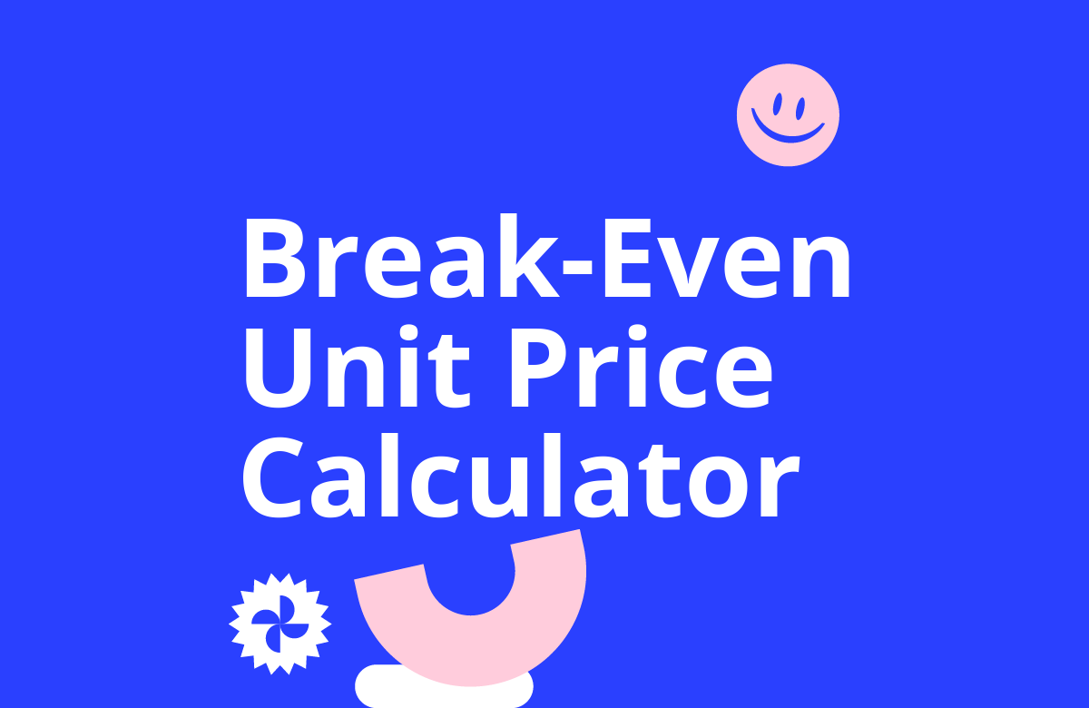 Break-Even Unit Price Calculator | Minimum Price Tool | The Retail Exec