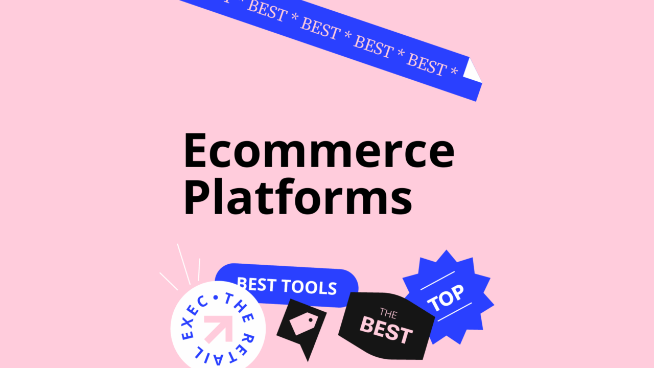 10 Best Ecommerce Platforms To Sell Smarter in 2026 | The Retail Exec