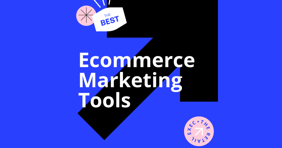 26 Ecommerce Marketing Tools You Should Use in 2026, Reviewed