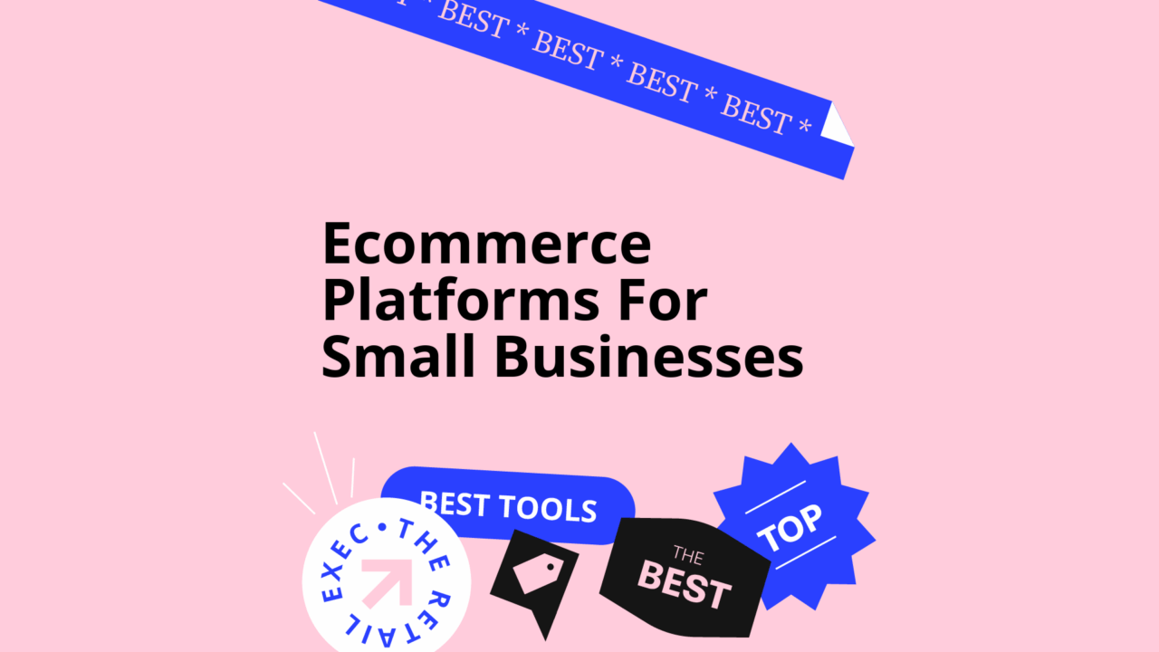 39 Top Ecommerce Platforms for Small Business, Reviewed (2026) | The ...