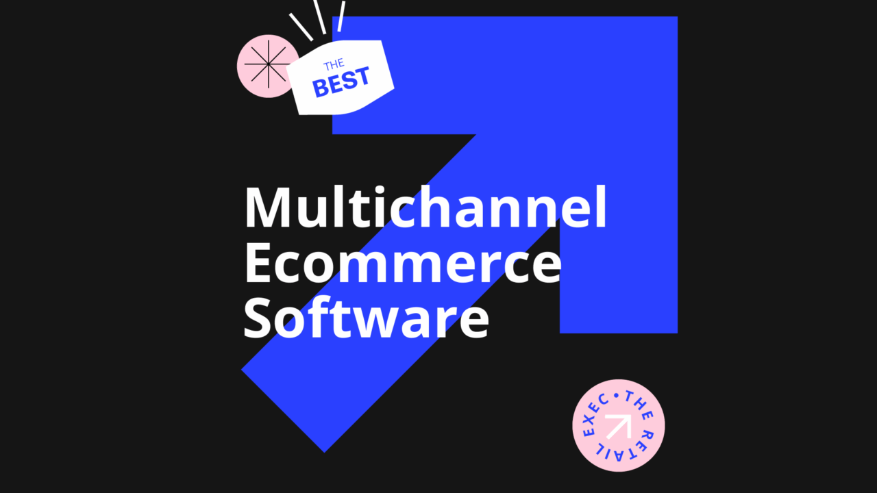 30 Best Multichannel Ecommerce Software, Reviewed for 2026 | The Retail ...