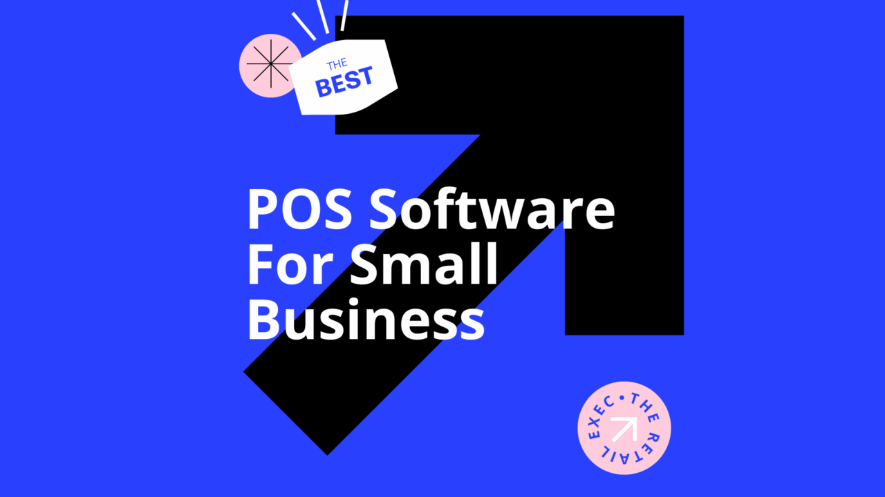 24 Best POS Software For Small Business In 2026 | The Retail Exec