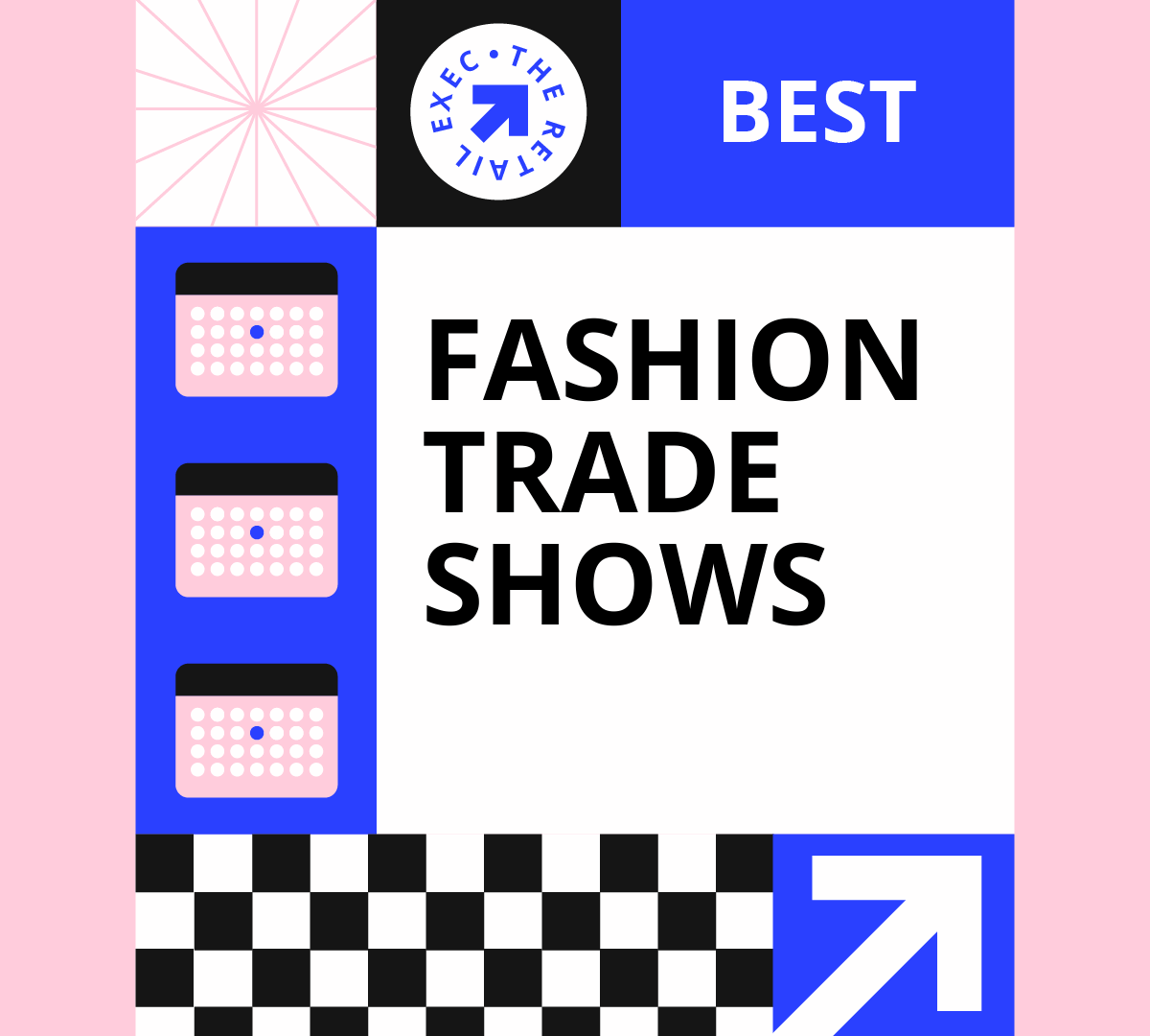 12 Fashion Trade Shows You Should Not Miss in 2026 | The Retail Exec