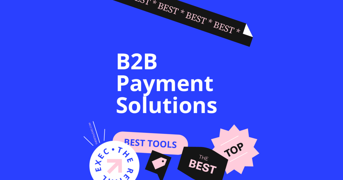 19 Best B2B Payment Solutions in 2026