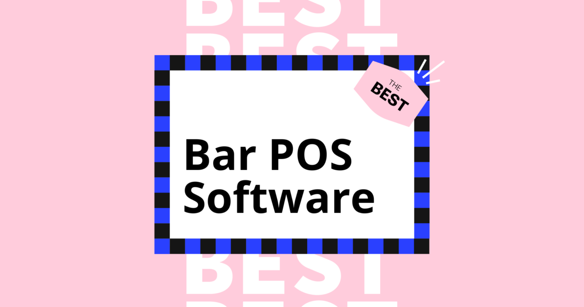 10 Bar POS Software Picks for 2026