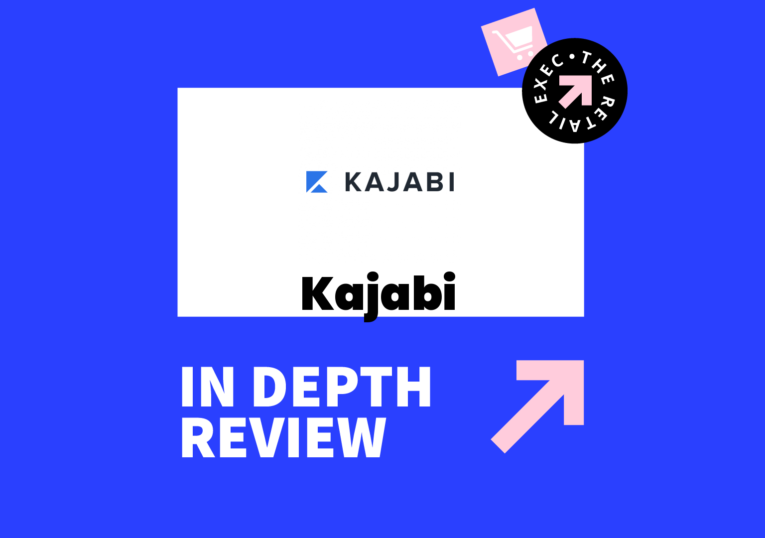 Kajabi Review: Pros, Cons, Features and Pricing
